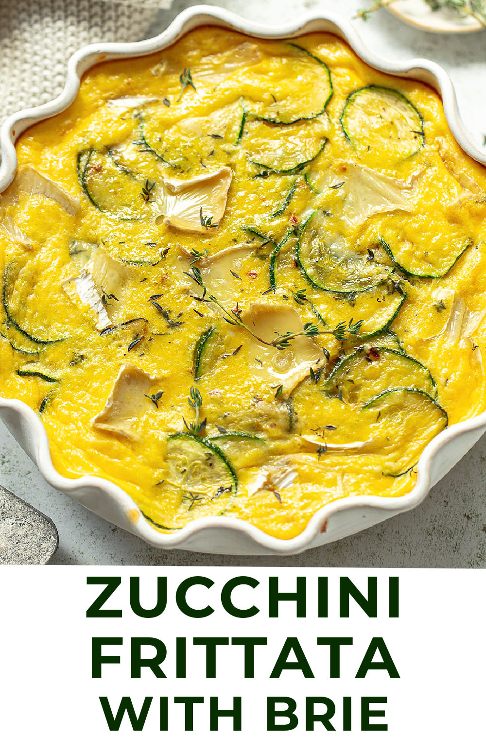 Baked Zucchini Frittata with Brie - Familystyle Food